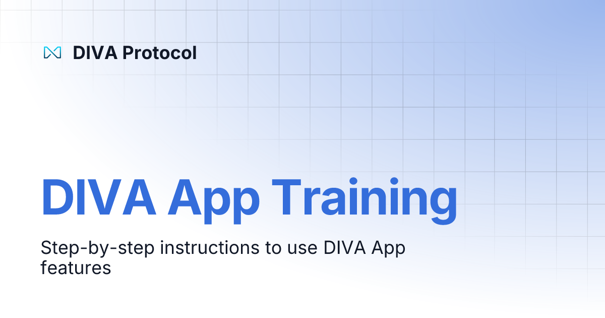 DIVA App Training | DIVA Protocol