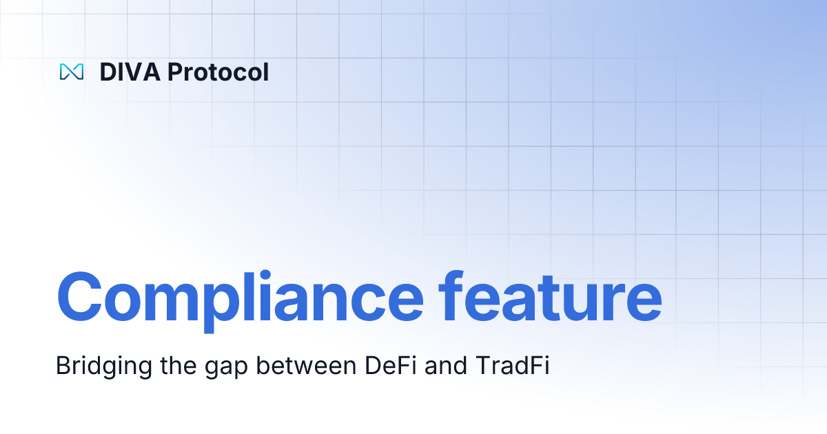 Compliance feature | DIVA Protocol