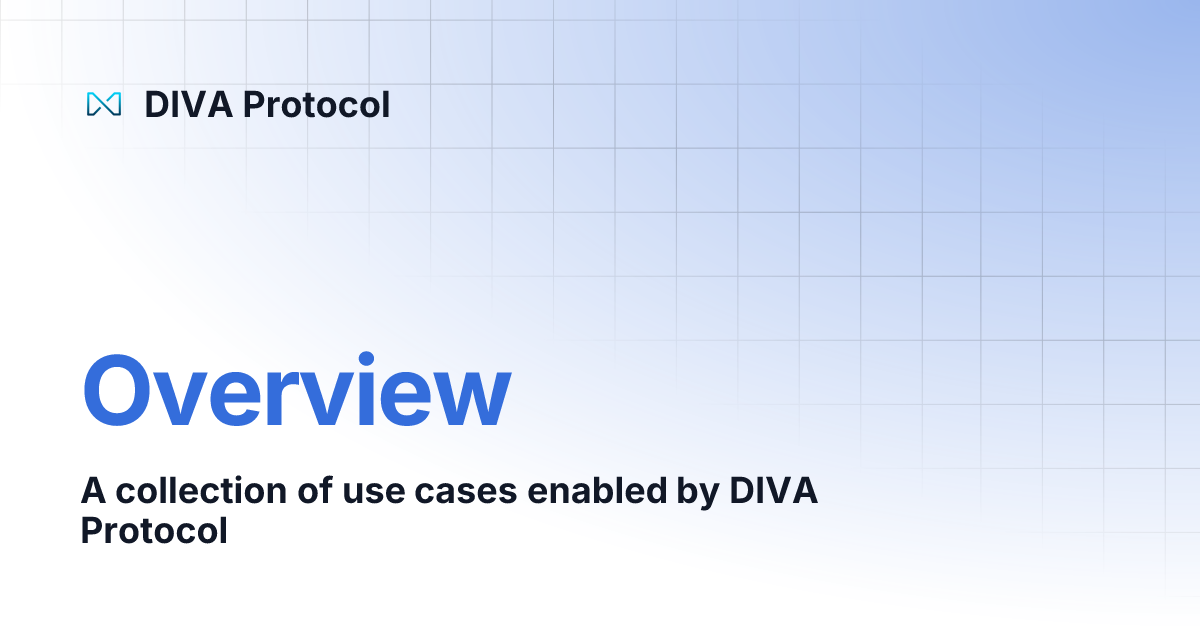 Overview | DIVA Protocol